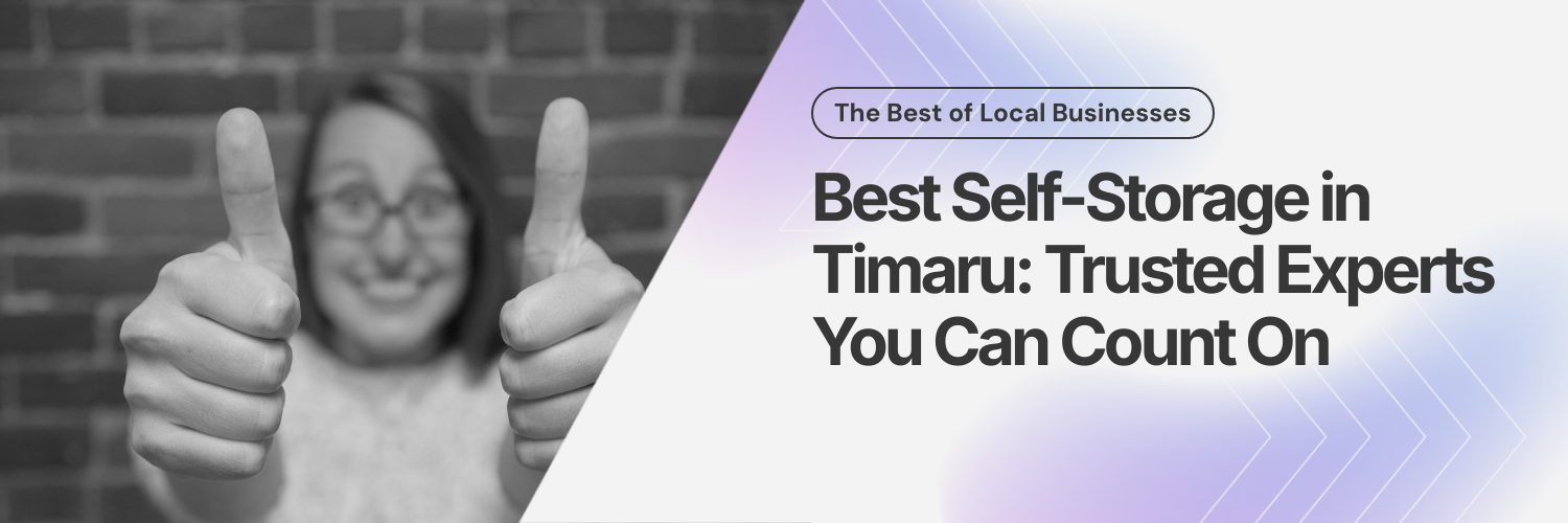 The 3 Best Self-Storage in Timaru | Local Guide